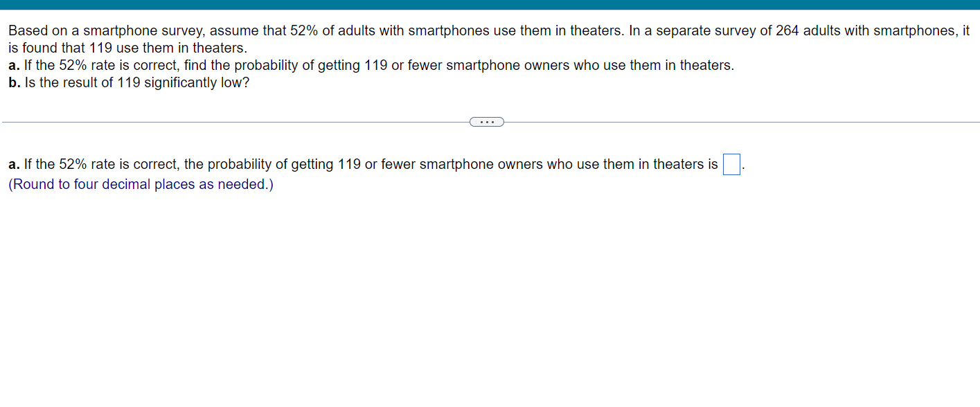 Based on a smartphone survey, assume that 52% of | Chegg.com