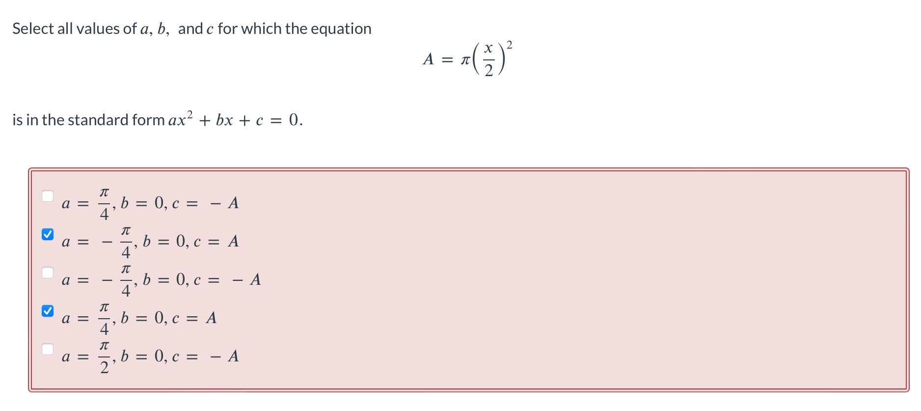 Solved Select all values of a,b, and c for which the | Chegg.com