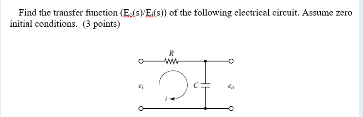 Solved Find the transfer function (E.(S)/E:()) of the | Chegg.com