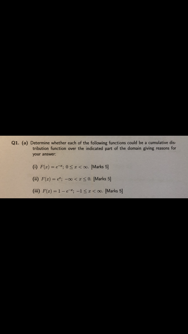 Solved Q1. (a) Determine whether each of the following | Chegg.com