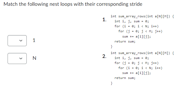 Solved Match the following nest loops with their | Chegg.com