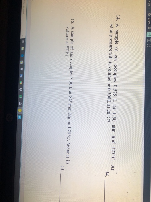 Solved 14. A sample of gas occupies 0.575 L at 1.50 atm and | Chegg.com