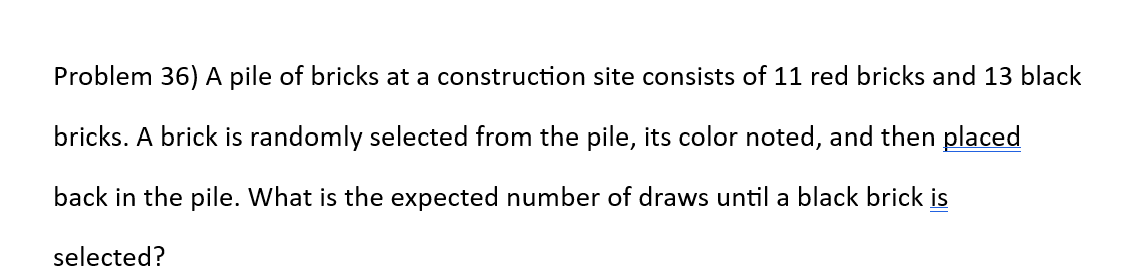 Solved Problem 36) A pile of bricks at a construction site | Chegg.com