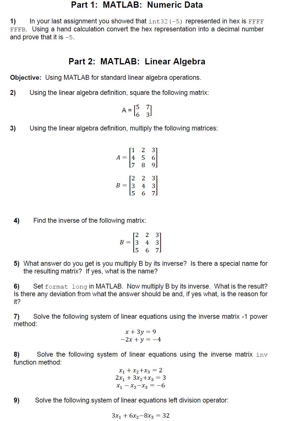 Solved Part 1: MATLAB: Numeric Data 1) In your last | Chegg.com