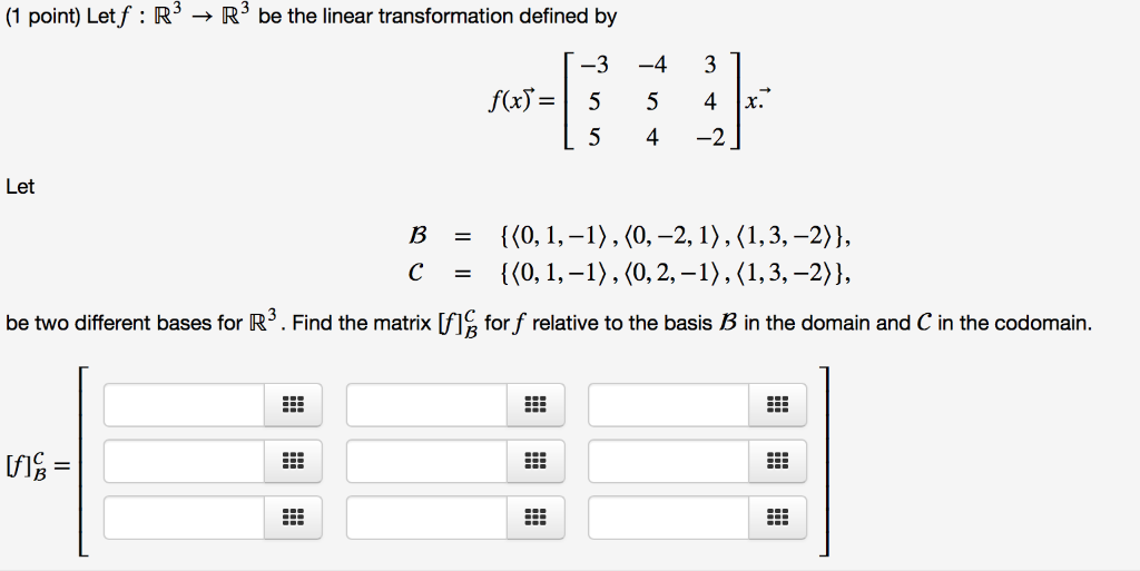 Solved (1 point) Letf R3R3be the linear transformation | Chegg.com