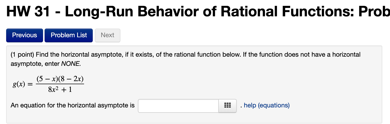 Solved HW 31 - Long-Run Behavior of Rational Functions: Prob | Chegg.com