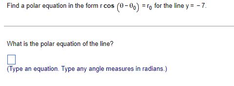 Solved Find a polar equation in the form rcos(θ-θ0)=r0 ﻿for | Chegg.com