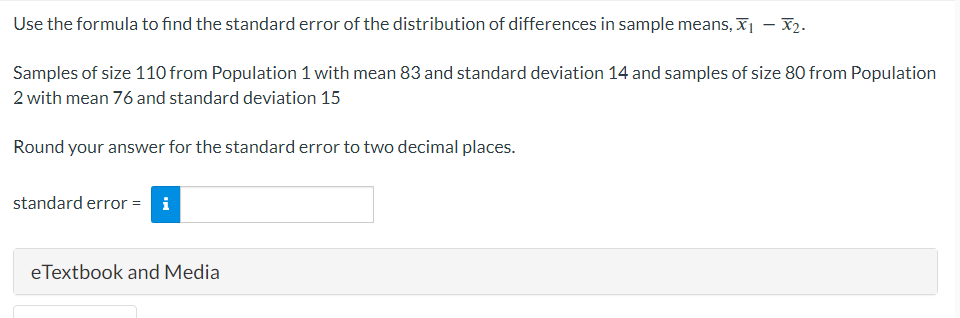 Solved Use the formula to find the standard error of the | Chegg.com