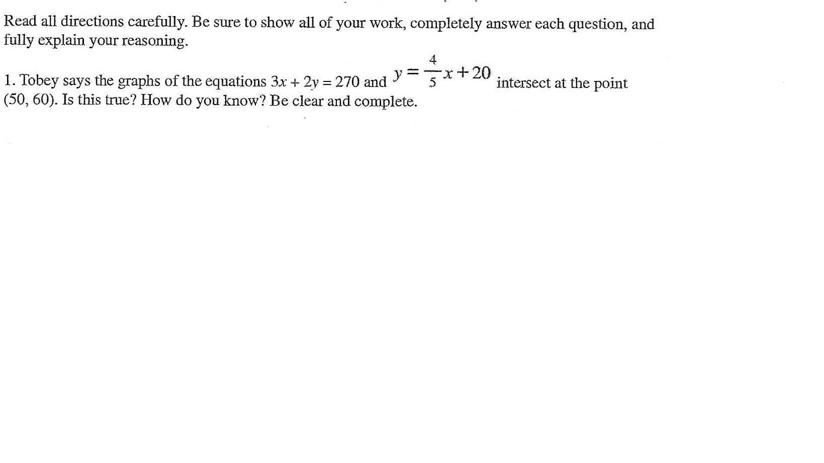 Solved Read all directions carefully. Be sure to show all of | Chegg.com