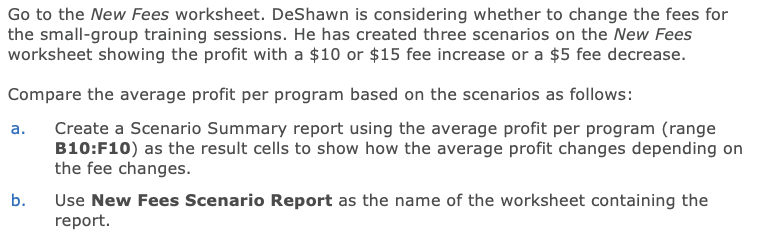 Maxwell TrainingGo to the New Fees worksheet. DeShawn | Chegg.com