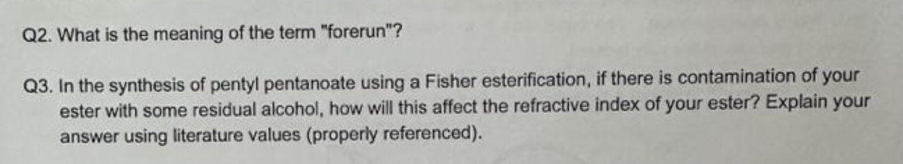 Solved Q2. What is the meaning of the term "forerun"? Q3. In | Chegg.com