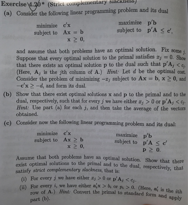 Solved Exercise slackless 4.20 (Strict complementary (a) | Chegg.com