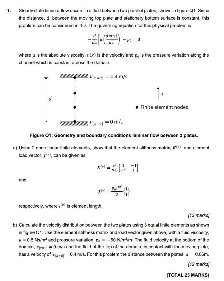 Solved 1. Steady state laminar flow occurs in a fluid | Chegg.com
