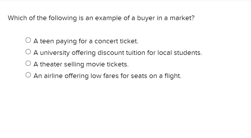 Solved Which of the following is an example of a buyer in a | Chegg.com