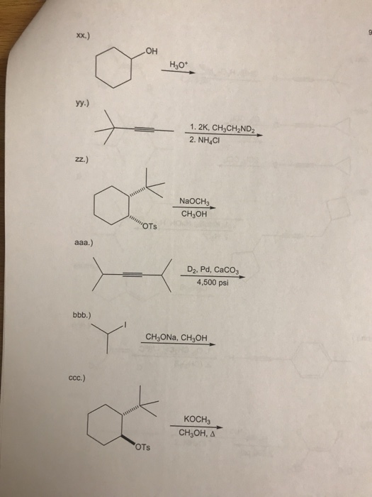 Solved OH H30 1. 2K, CH3CH2ND2 2. NHACI NaOCH3 CH3OH OTs D2. | Chegg.com