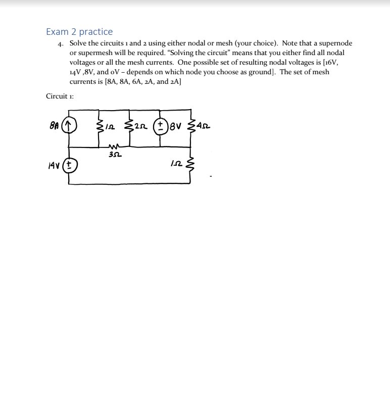 Solved Exam 2 practice 4. Solve the circuits 1 and 2 using | Chegg.com