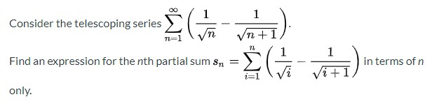 Solved Consider the telescoping series > n=1 sleder the | Chegg.com