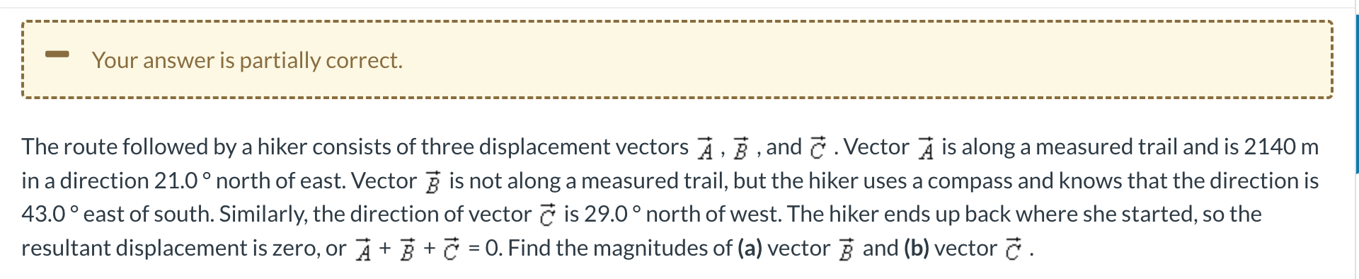 Solved The route followed by a hiker consists of three | Chegg.com