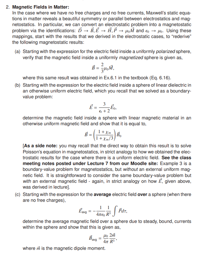Solved Magnetic Fields in ﻿Matter:In ﻿the case where we | Chegg.com