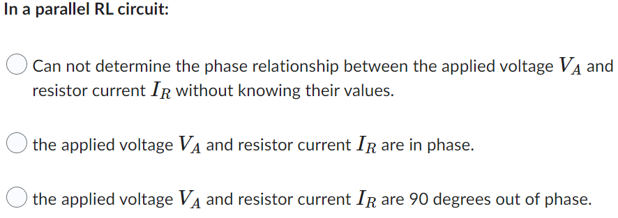 Solved In a parallel RL circuit: Can not determine the phase | Chegg.com