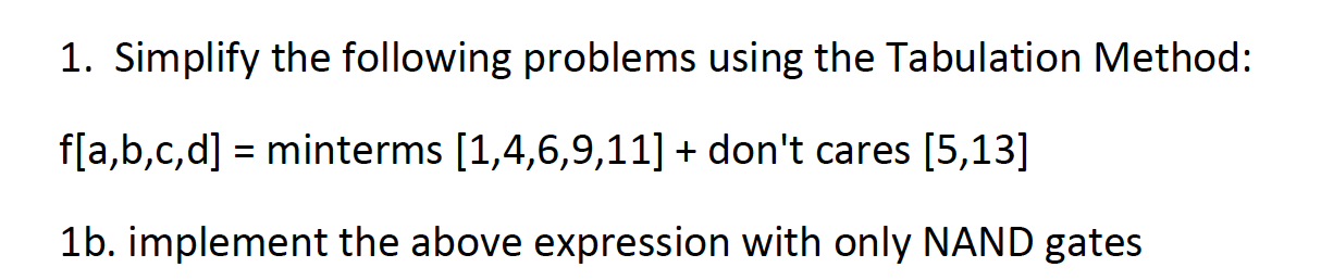 Solved 1. Simplify the following problems using the | Chegg.com