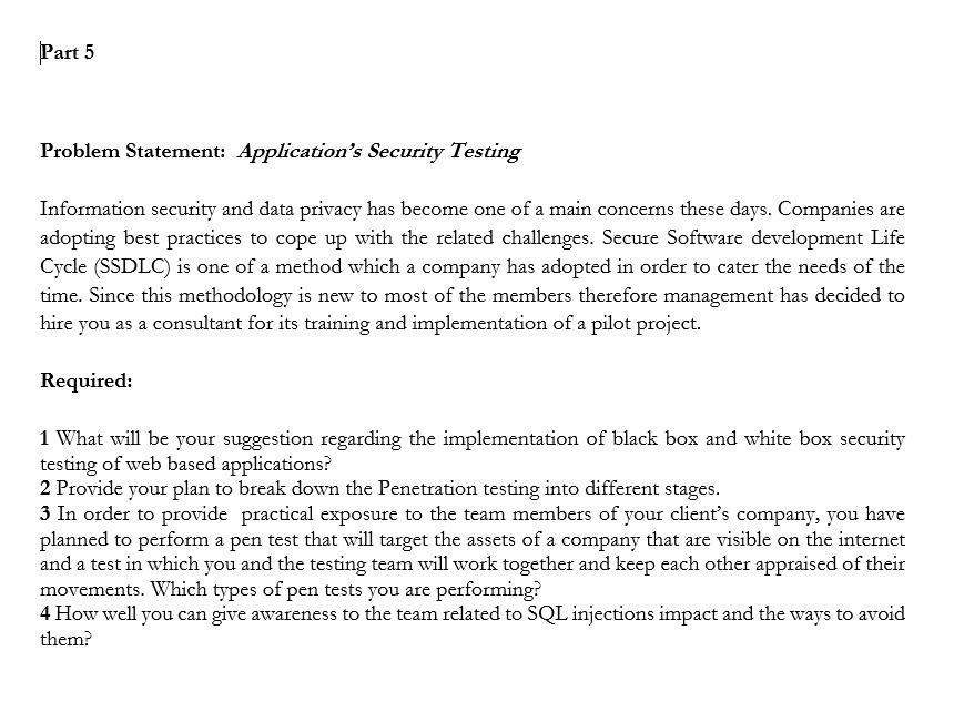 Solved Part 5 Problem Statement: Application's Security | Chegg.com