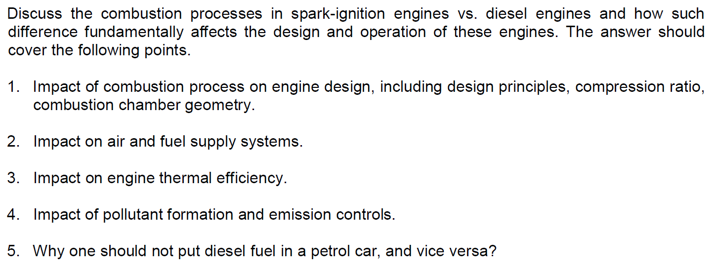 Solved Discuss the combustion processes in spark-ignition | Chegg.com