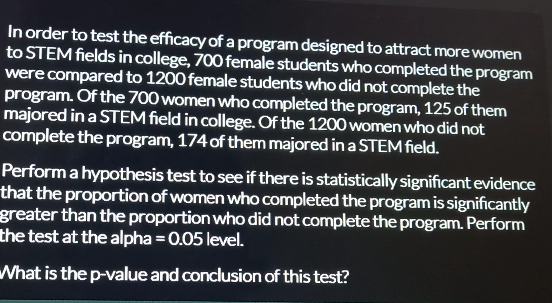 Solved What is the p-value and conclusion (reject/fail | Chegg.com