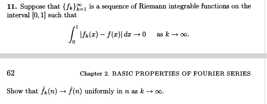 Solved Suppose that {fk}k=1∞ ﻿is a sequence of Riemann | Chegg.com