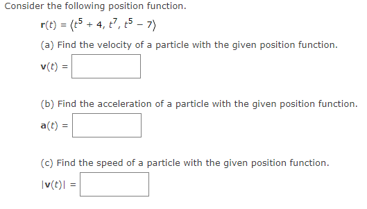Solved Consider the following position function. | Chegg.com