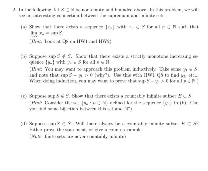 Solved 2. In the following, let S⊂R be non-empty and bounded | Chegg.com