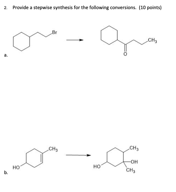Solved 2. Provide a stepwise synthesis for the following | Chegg.com