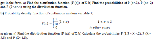 Solved Q4. a) Probability function of X discrete random | Chegg.com