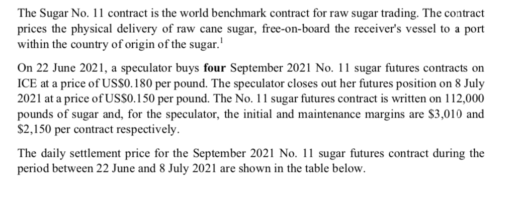 Solved The Sugar No. 11 contract is the world benchmark | Chegg.com