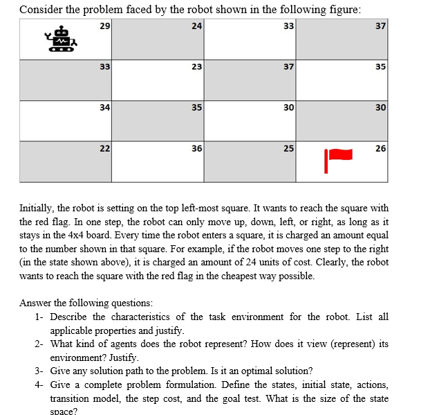 Solved Consider the problem faced by the robot shown in the | Chegg.com