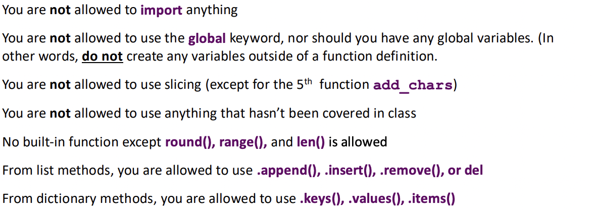 Solved You are not allowed to import anything You are not | Chegg.com
