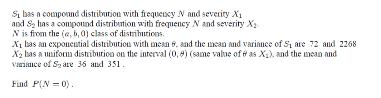 S1 has a compound distribution with frequency N and | Chegg.com