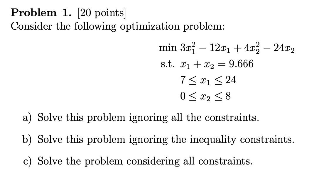 Solved Problem 1. (20 points) Consider the following | Chegg.com