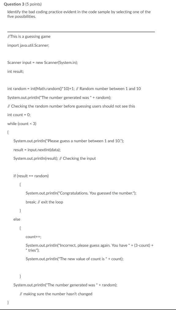 Solved Question 3 (5 points) Identify the bad coding | Chegg.com