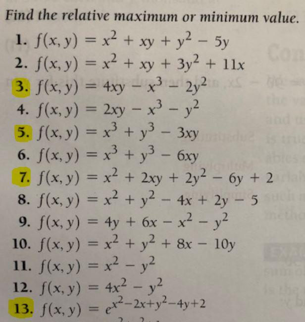 Solved Find the relative maximum or minimum value. 1. f(x,y) | Chegg.com