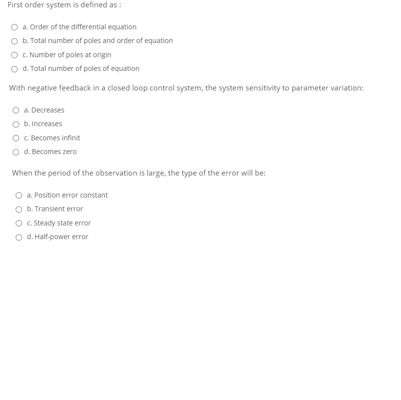 Solved First order system is defined as: a. Order of the | Chegg.com
