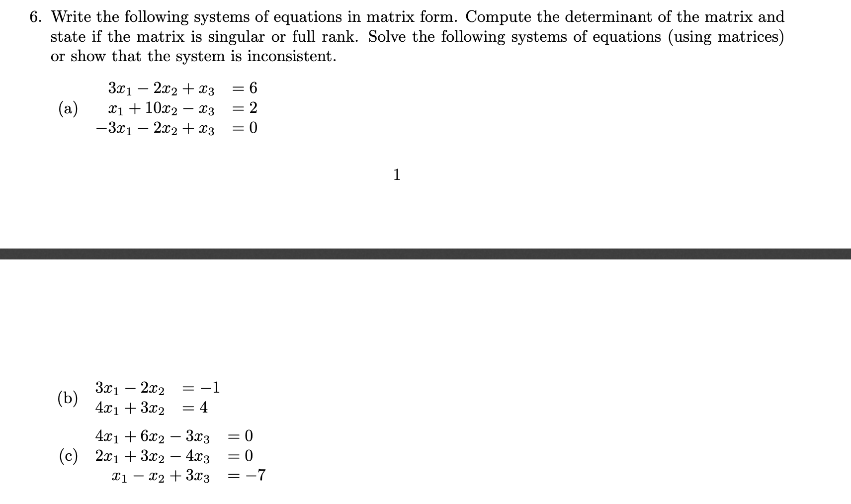 Solved 6. Write the following systems of equations in matrix | Chegg.com