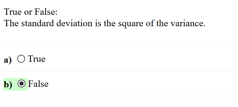 Solved True Or False The Standard Deviation Is The Square