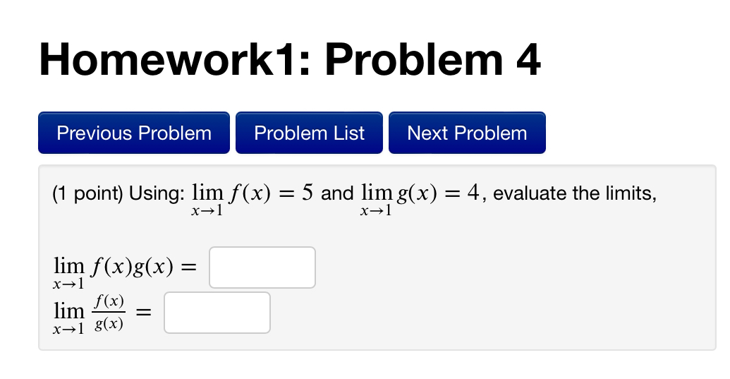 Solved (1 point) Using: \\( \\lim _{x \\rightarrow 1} f(x)=5 | Chegg.com
