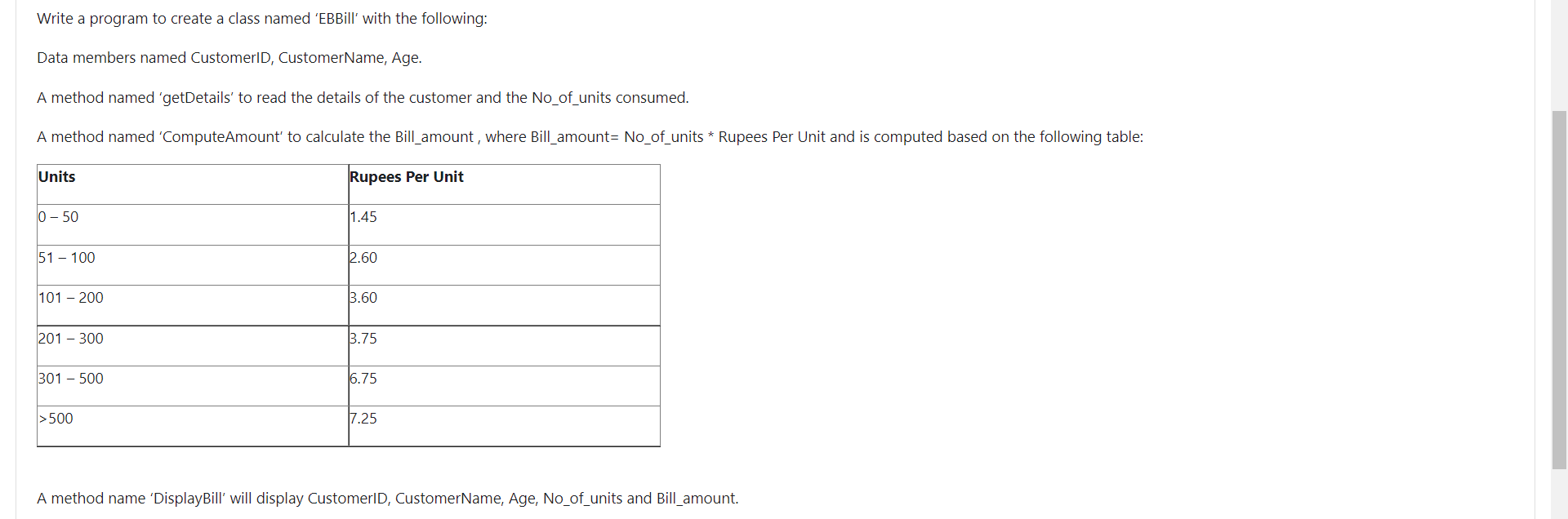 Solved Write a program to create a class named 'EBBill' with | Chegg.com