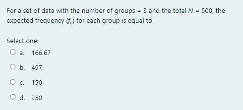Solved For a set of data with the number of groups = 3 and | Chegg.com
