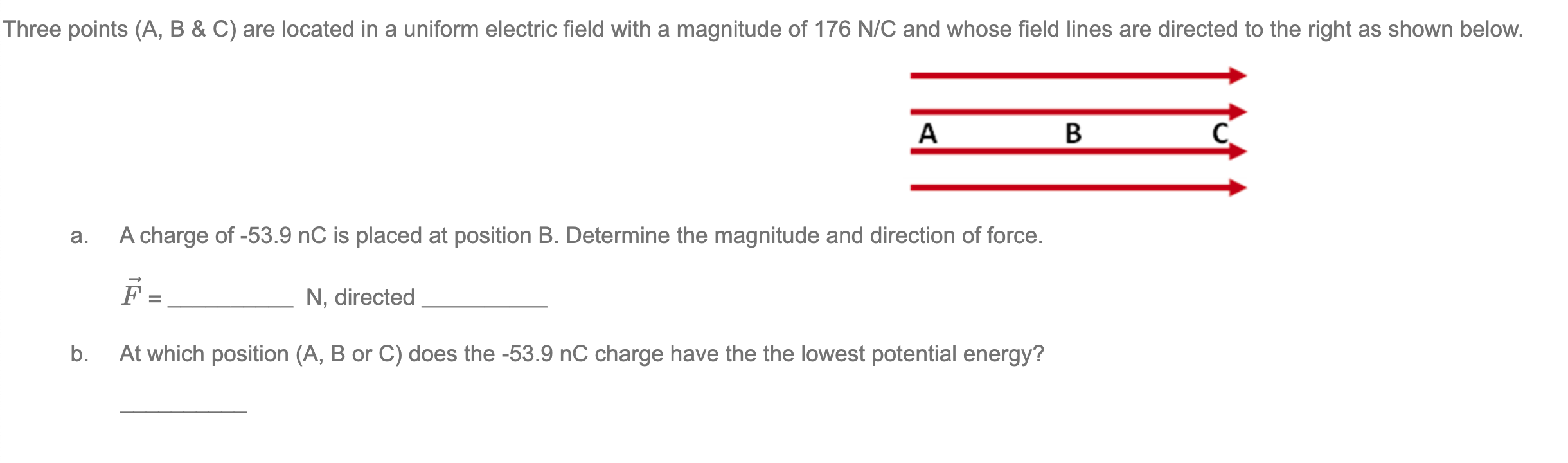 Solved Three points (A, B \& C) are located in a uniform | Chegg.com