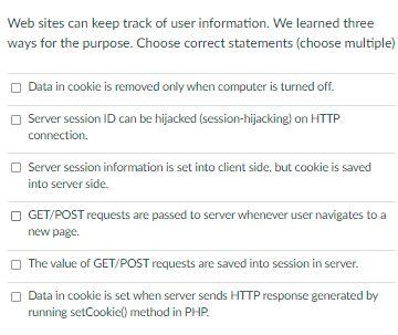 Solved Web sites can keep track of user information. We | Chegg.com