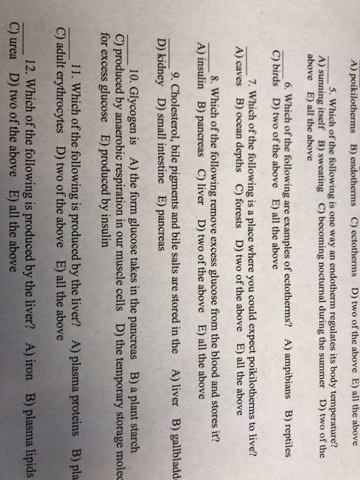 Solved A) poikilotherms B) endotherms C) ectotherms D) two | Chegg.com