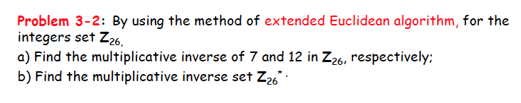 Solved Problem 3-2: By using the method of extended | Chegg.com